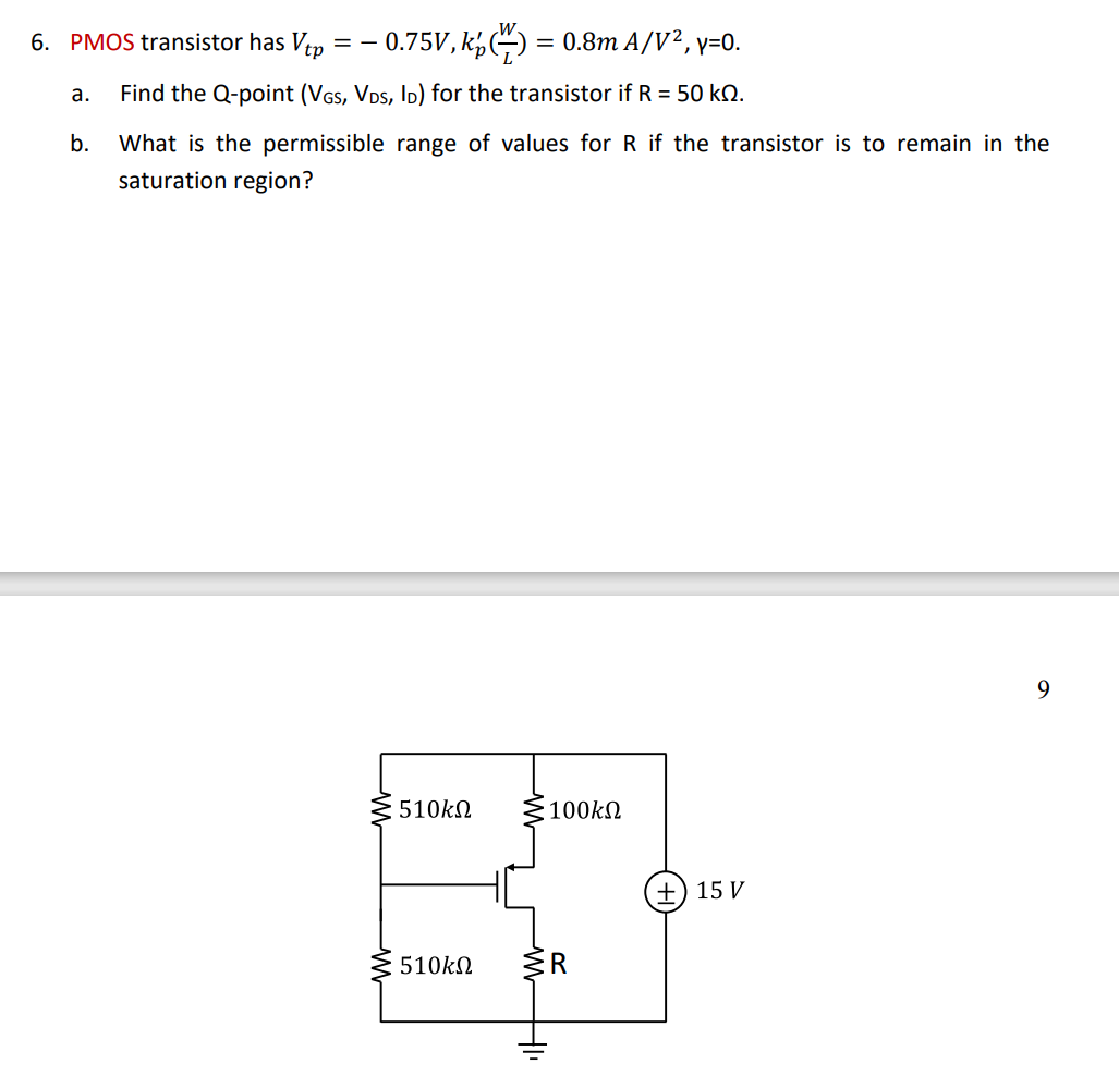 Solved 6 Pmos Transistor Has Vtp −0 75 V Kp′ Lw 0 8