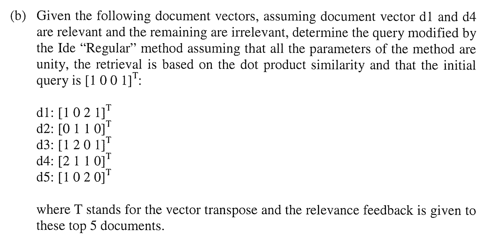 Solved Given the following document vectors, assuming | Chegg.com