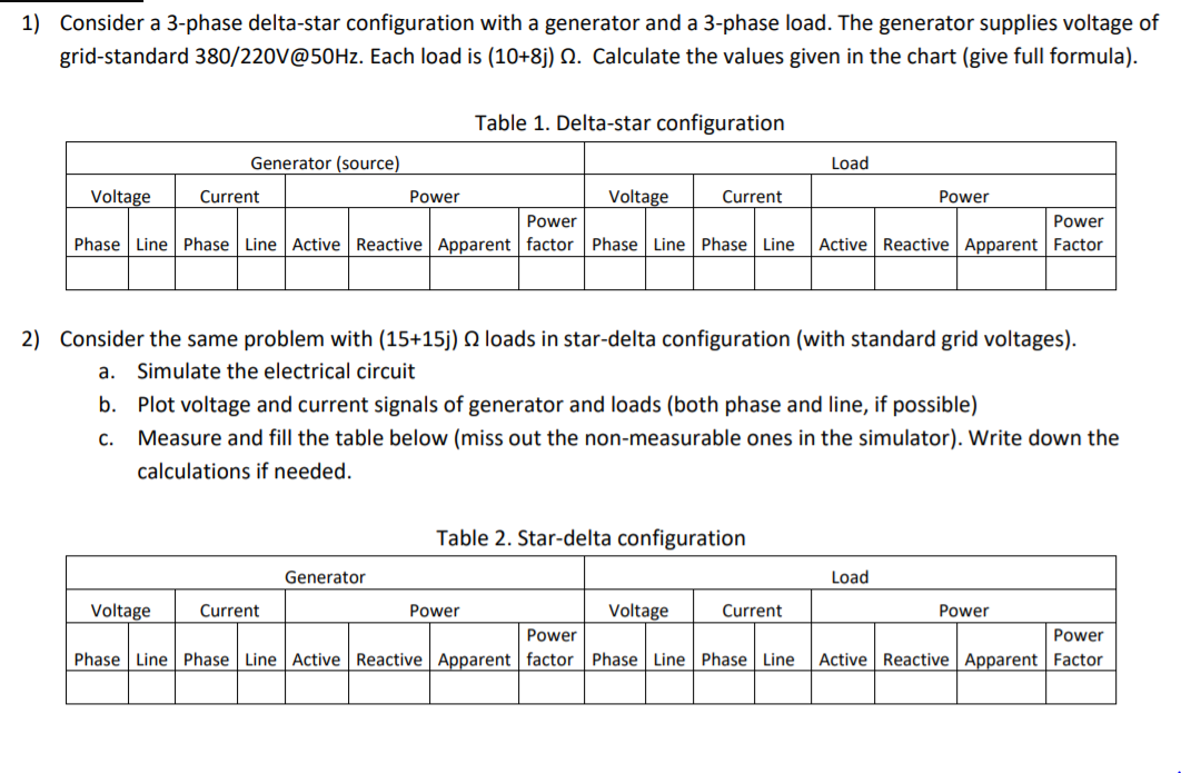 Solved 1) Consider a 3-phase delta-star configuration with a | Chegg.com