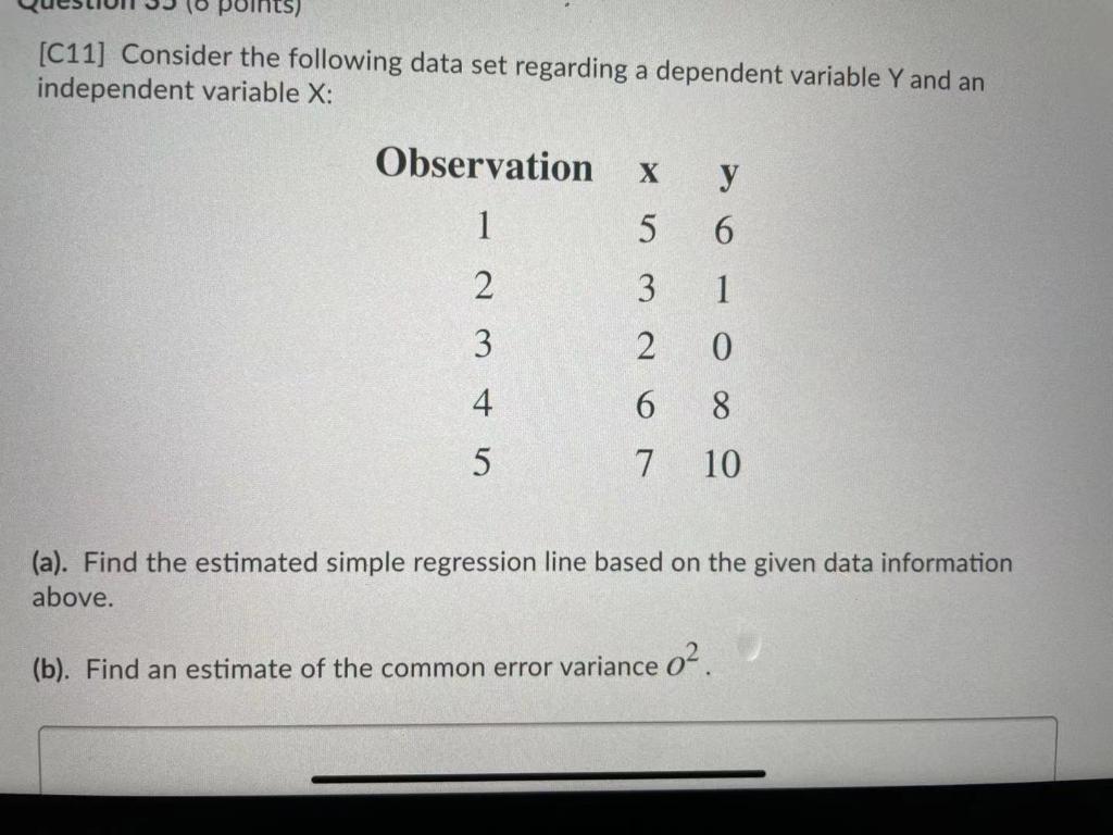 Solved [C11] Consider the following data set regarding a | Chegg.com
