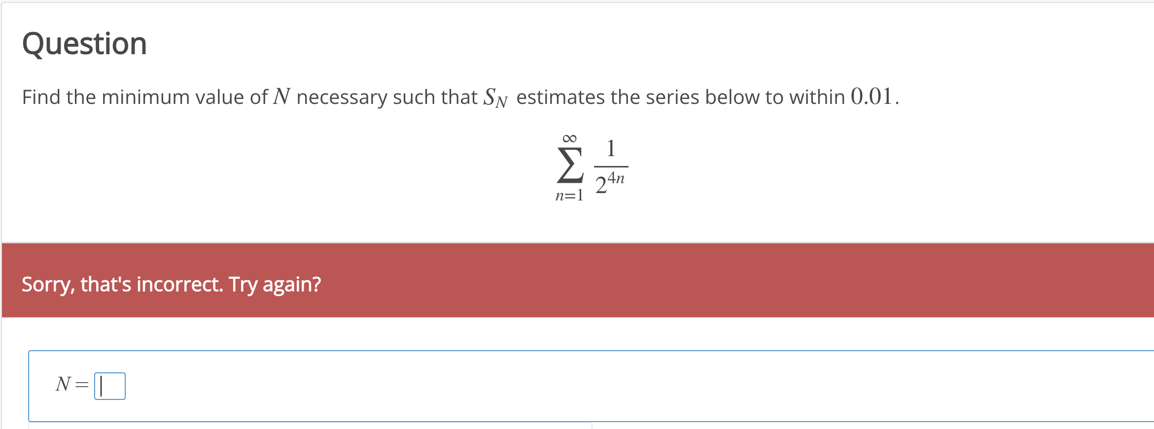 Solved QuestionFind the minimum value of N ﻿necessary such | Chegg.com
