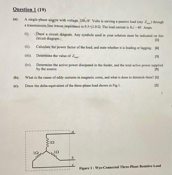 Solved Question 1 (19) (a). A single-phase source with | Chegg.com