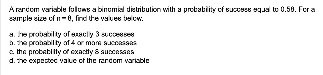 Solved A random variable follows a binomial distribution | Chegg.com