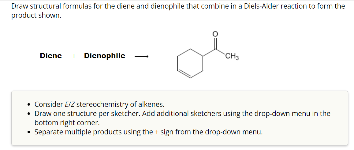 Solved Draw structural formulas for the diene and dienophile | Chegg.com