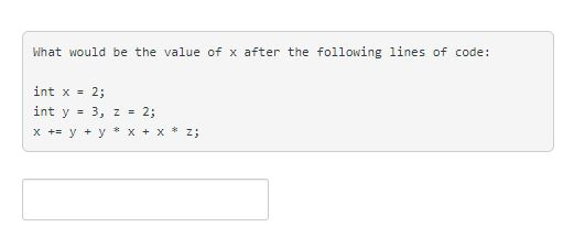Solved What would be the value of x after the following | Chegg.com