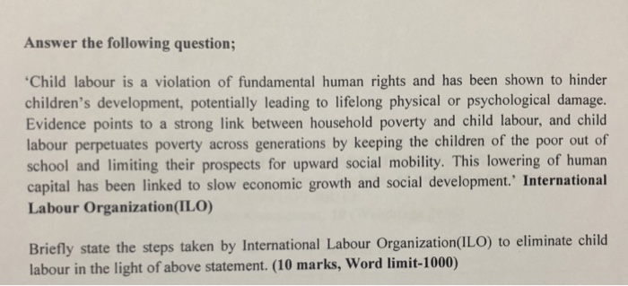 Solved Answer the following question; Child labour is a | Chegg.com