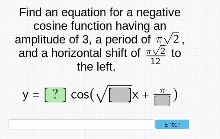Solved Find an equation for a negative cosine function | Chegg.com
