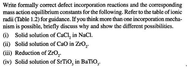 Solved Write Formally Correct Defect Incorporation Reactions
