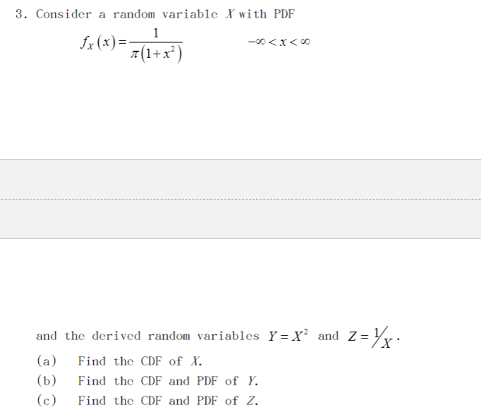 Solved 3. Consider a random variab1e X with PDF | Chegg.com