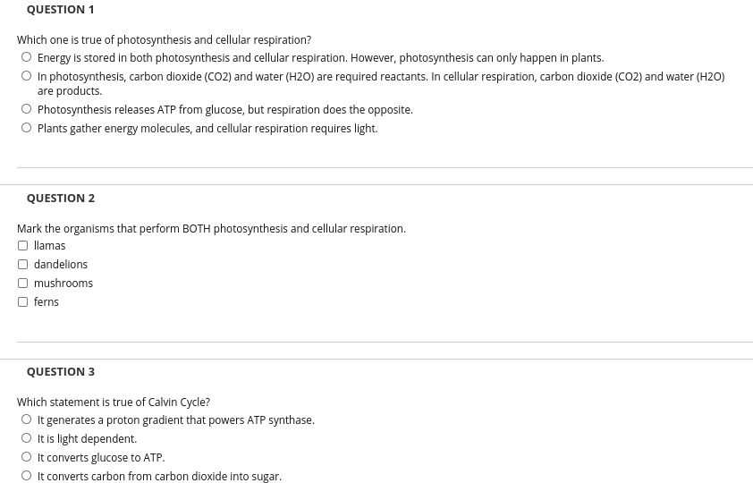 Solved QUESTION 1 Which one is true of photosynthesis and | Chegg.com