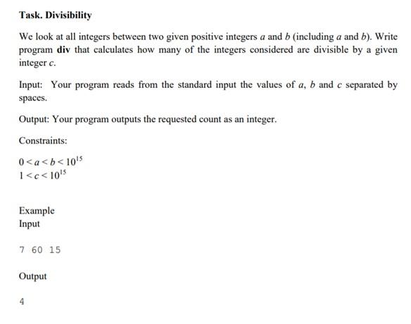 Solved Task. Divisibility We look at all integers between | Chegg.com