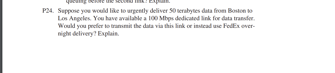 Solved 24. Suppose you would like to urgently deliver 50 | Chegg.com