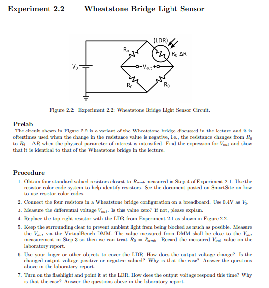 Solved Experiment 2.2 Wheatstone Bridge Light Sensor LDR) Ro | Chegg.com