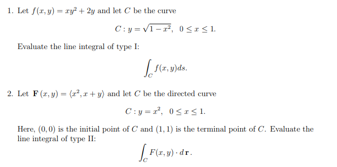 Solved Let f(x,y)=xy2+2y and let C be the curve | Chegg.com