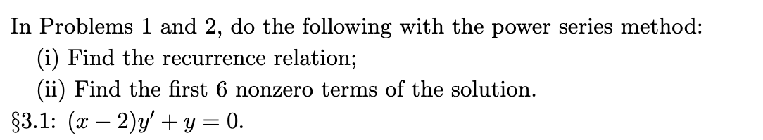Solved In Problems 1 and 2 , do the following with the power | Chegg.com
