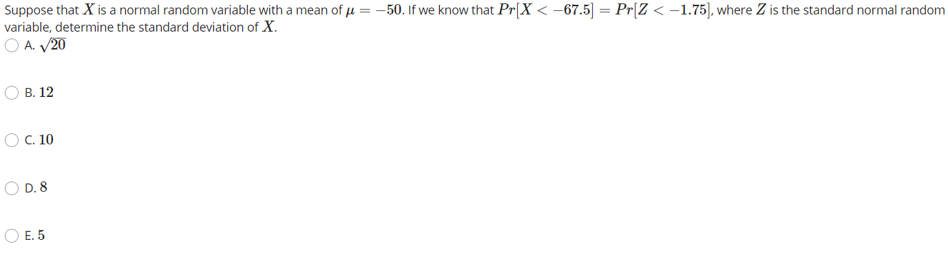 Solved Suppose that X is a normal random variable with a | Chegg.com