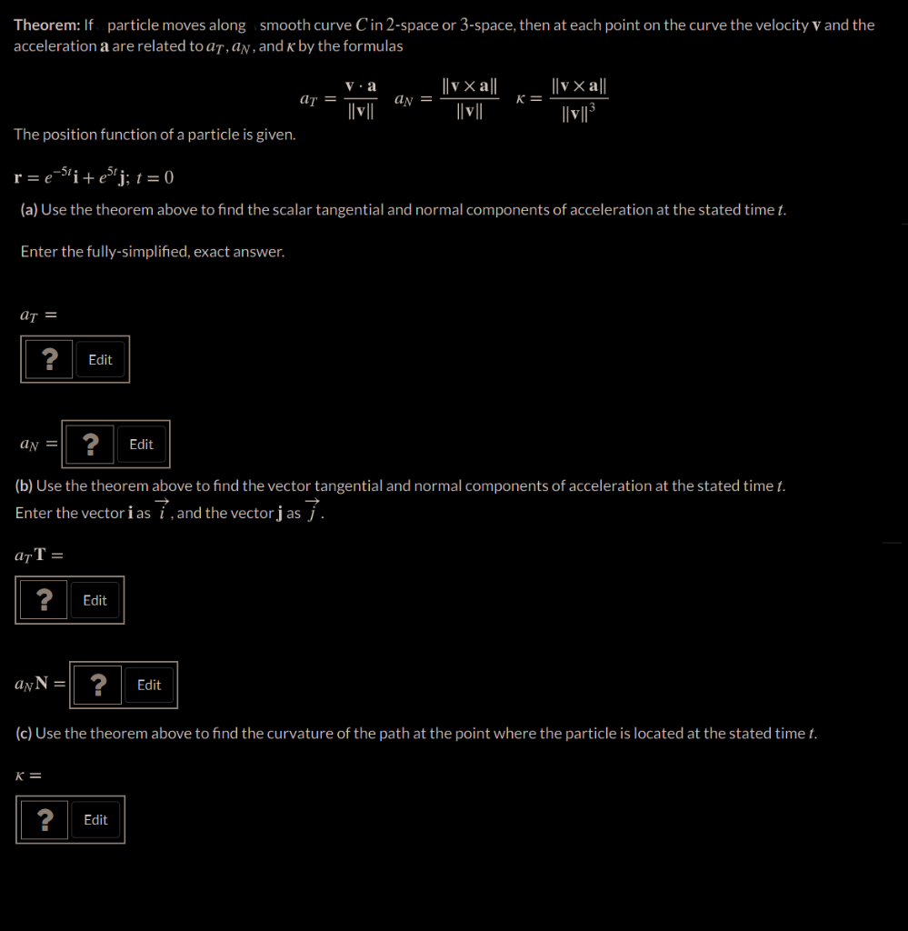 Solved Theorem: If particle moves along smooth curve C in | Chegg.com