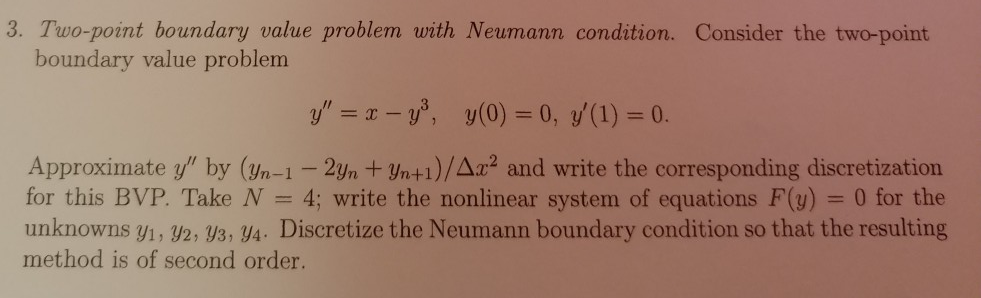 Solved 3. Two-point boundary value problem with Neumann | Chegg.com