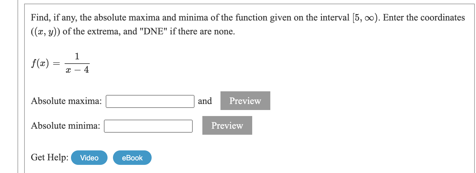 Solved Find, if any, the absolute maxima and minima of the | Chegg.com
