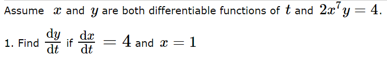 Solved Assume x and y are both differentiable functions of t | Chegg.com