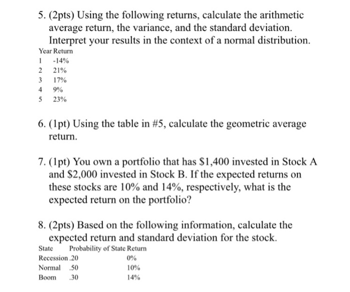 Solved 5 2pts Using The Following Returns Calculate The