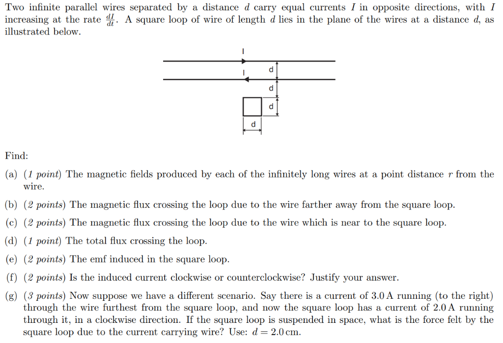 Solved Two infinite parallel wires separated by a distance d | Chegg.com