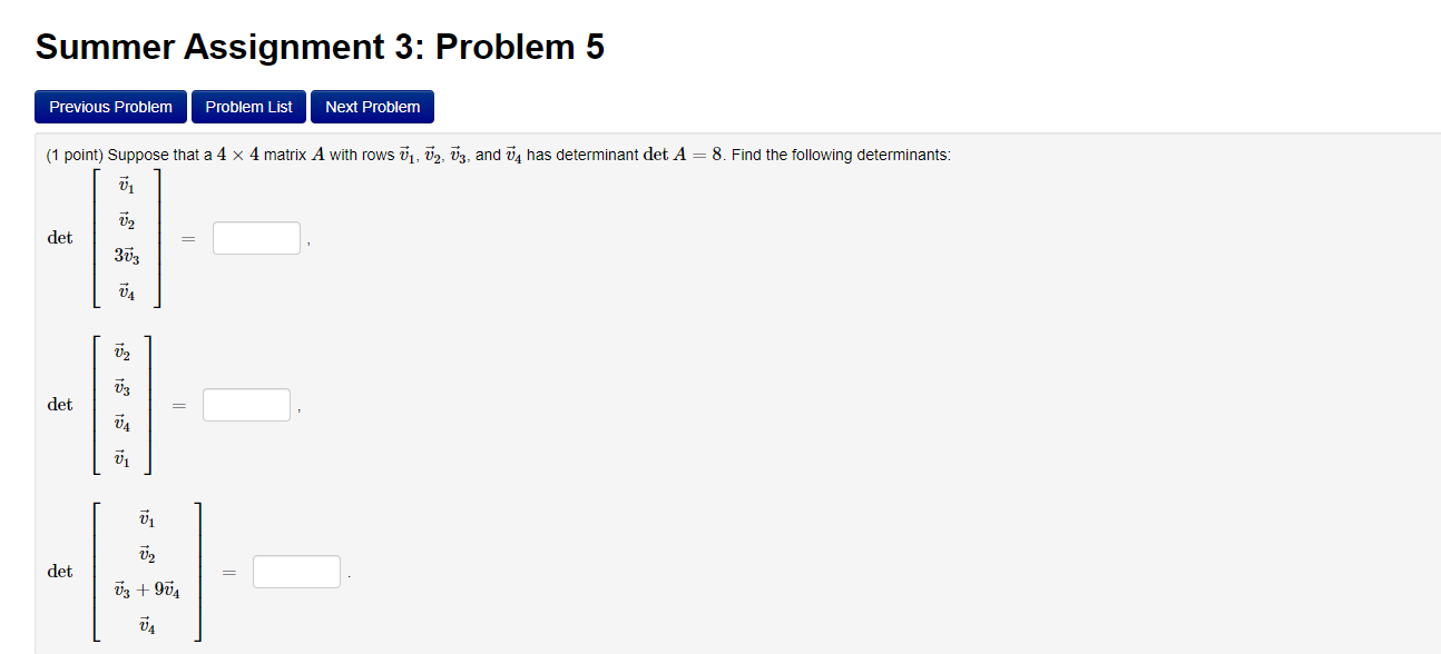 Solved Summer Assignment 3: Problem 5 Previous Problem | Chegg.com