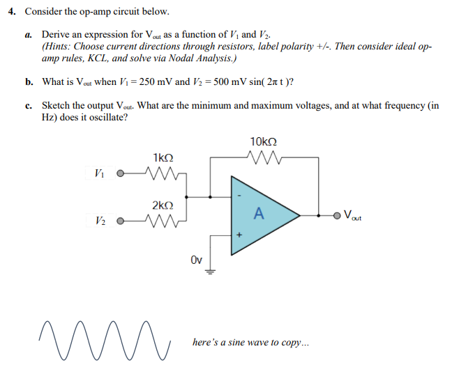 Solved 4. Consider the op-amp circuit below. a. Derive an | Chegg.com