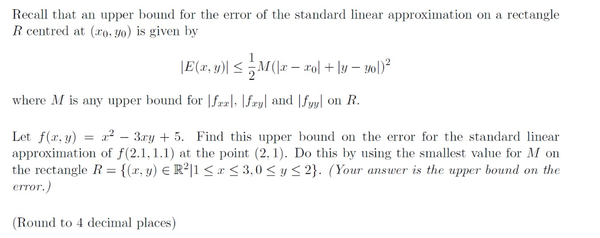 Solved Recall that an upper bound for the error of the | Chegg.com