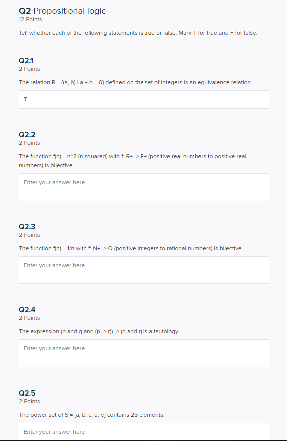 Solved Q2 Propositional logic 12 Points Tell whether each of | Chegg.com