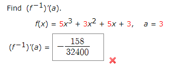 Solved Find (F-1)(a). F(x) = 5x3 + 3x2 + 5x + 3, a = 3 | Chegg.com