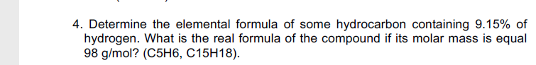 Solved 4. Determine the elemental formula of some | Chegg.com