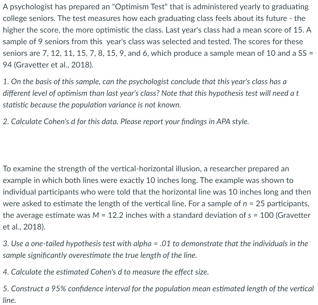 A psychologist has prepared an "Optimism Test" that | Chegg.com