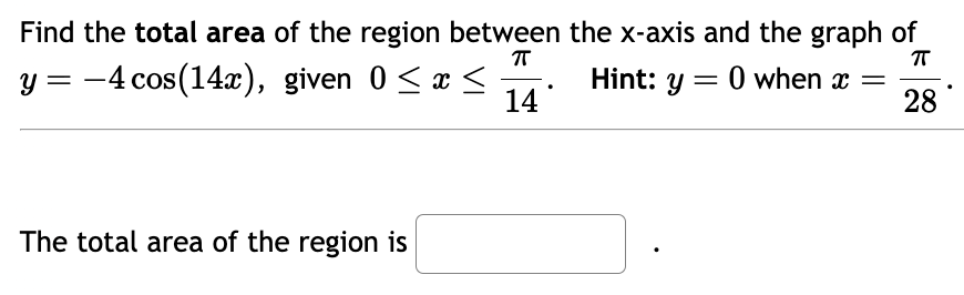 Solved Find the total area of the region between the x-axis | Chegg.com