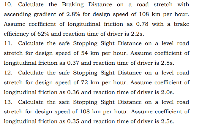 Solved 10. Calculate the Braking Distance on a road stretch | Chegg.com