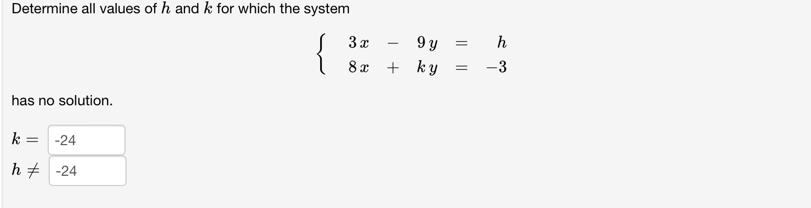 Solved Determine all values of h ﻿and k ﻿for which the | Chegg.com