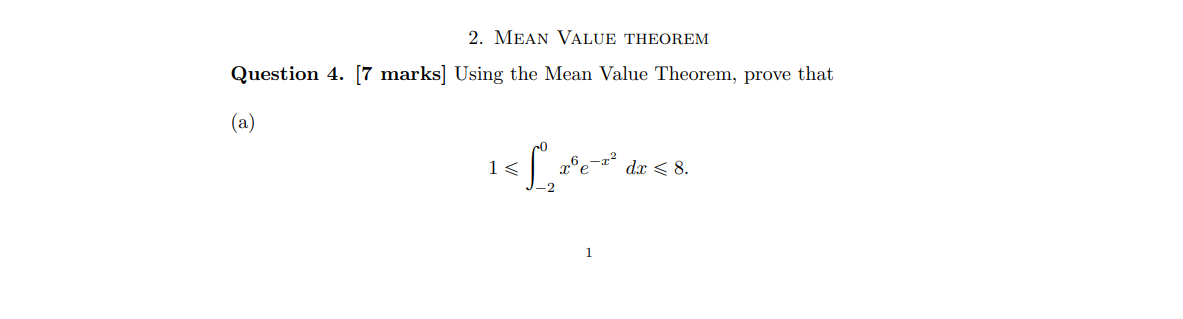 Solved Question 4. [7 marks] Using the Mean Value Theorem, | Chegg.com