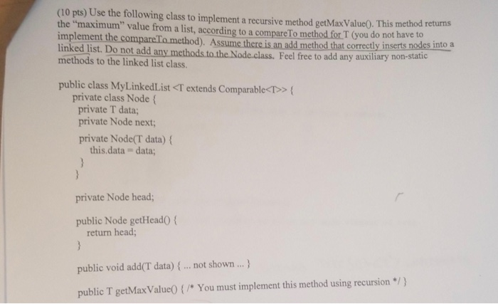 Solved (10 pts) Use the following class to implement a | Chegg.com Solved (10 pts) Use the following class to implement a | Chegg.com