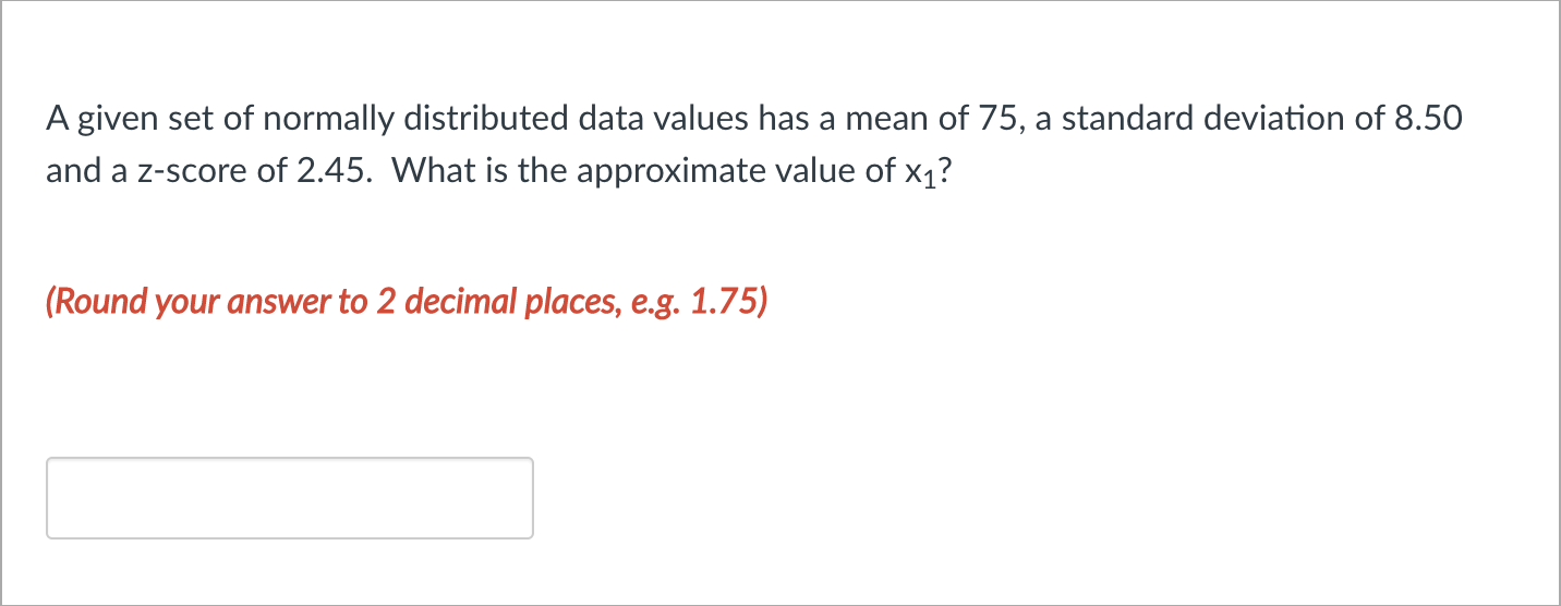 Solved A given set of normally distributed data values has a | Chegg.com