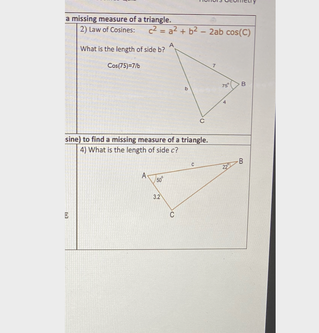 Solved a missing measure of a triangle. 2) Law of Cosines: | Chegg.com