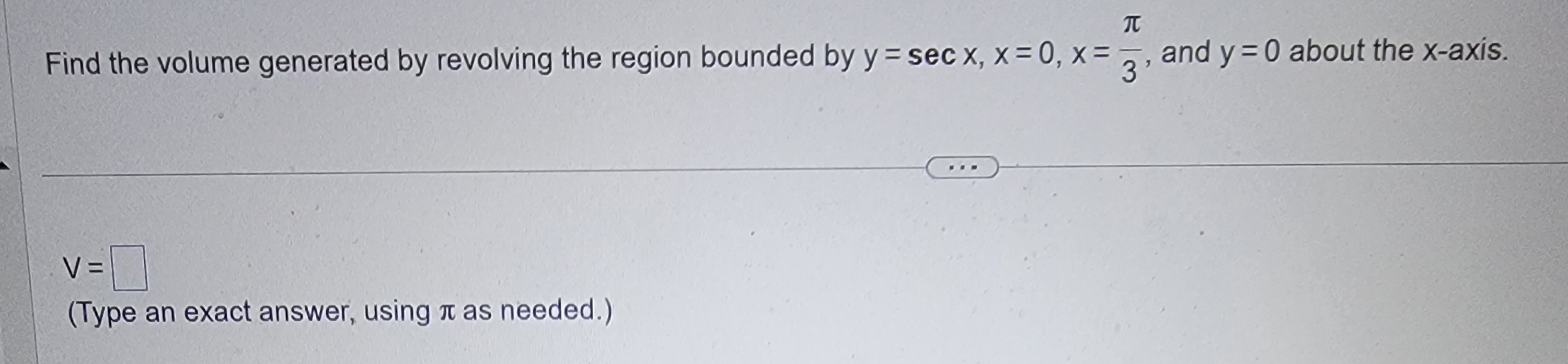 Solved Find the volume generated by revolving the region | Chegg.com