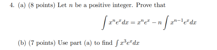 Solved 4. (a) (8 points) Let n be a positive integer. Prove | Chegg.com