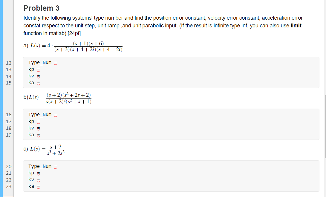 Solved Problem 3 Identify the following systems' type number | Chegg.com