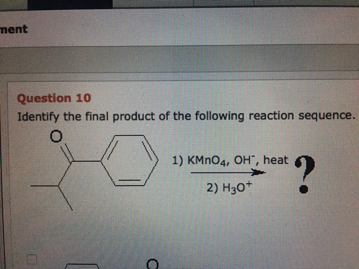 Solved ment Question 10 Identify the final product of the | Chegg.com
