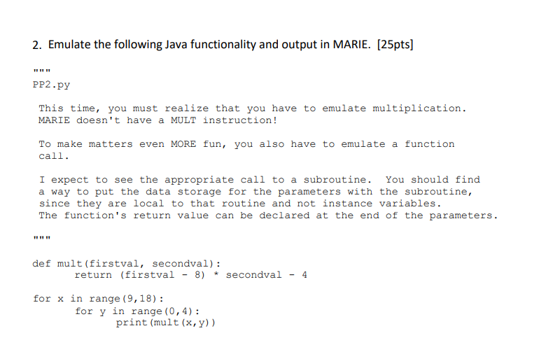 Solved 2. Emulate the following Java functionality and | Chegg.com