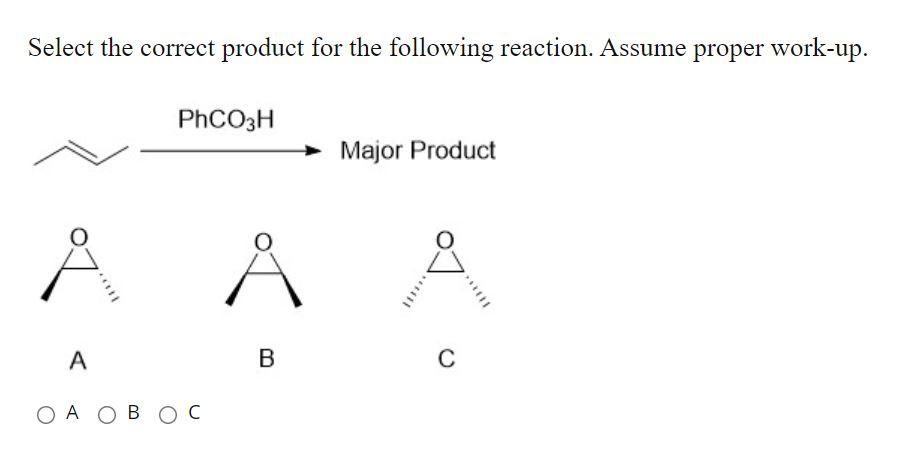 Solved Select the correct product for the following | Chegg.com