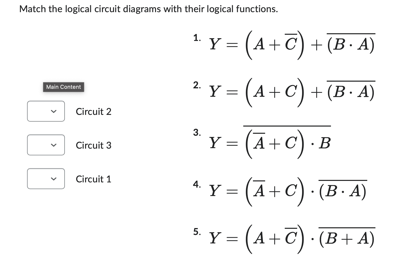 Solved Circuit 3Match the logical circuit diagrams with | Chegg.com