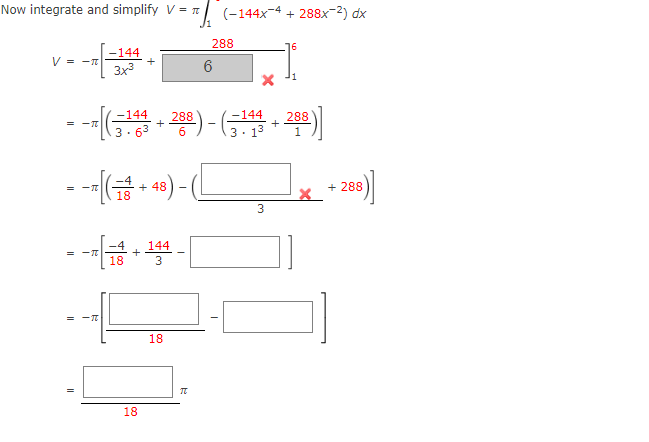 Solved egrate and simplify V=π∫1(−144x−4+288x−2)dx | Chegg.com