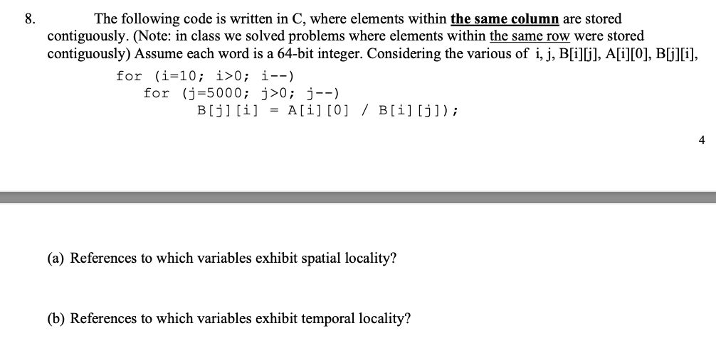 Solved 8. The following code is written in C, where elements | Chegg.com