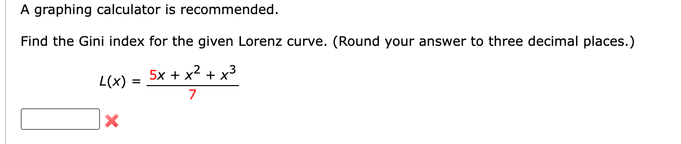 Solved A graphing calculator is recommended. Find the Gini | Chegg.com